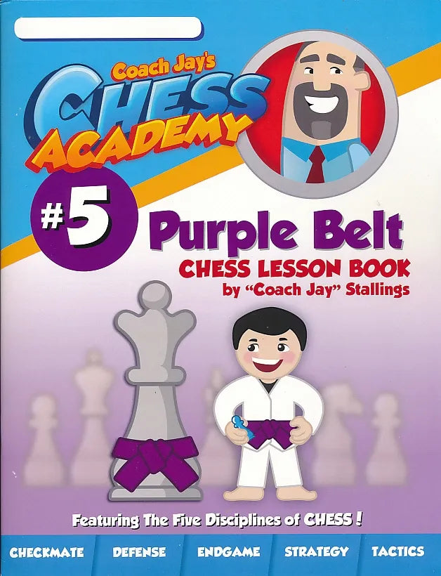 Coach Jay's Chess Academy - #5 Purple Belt Lessons – House of Staunton