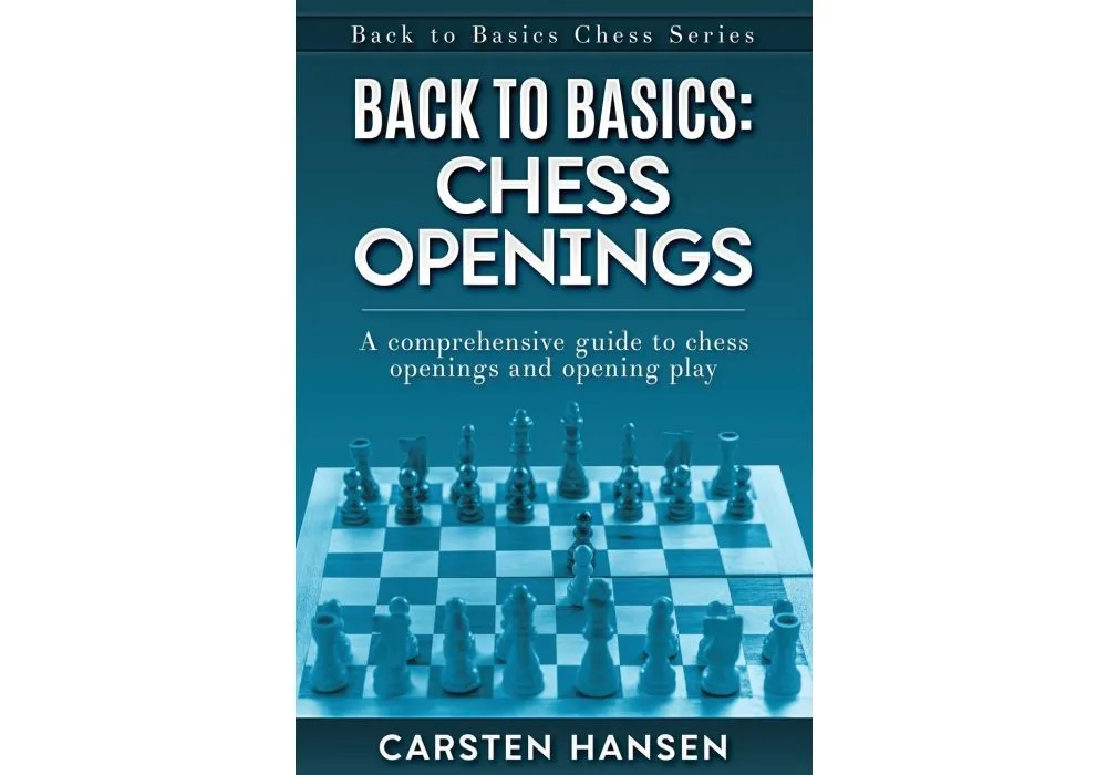 Back To Basics Chess Openings